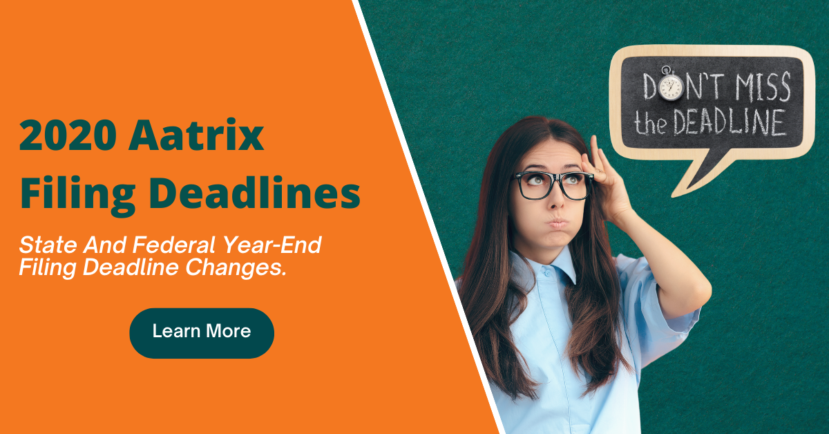 2020 Year-End Payroll Reporting Deadline Dates - Aatrix