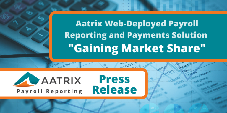 Aatrix Web-Deployed Payroll Reporting and Payments Solution Gaining ...
